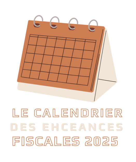 Calendrier fiscal 2025 pour les entreprises: toutes les échéances ...